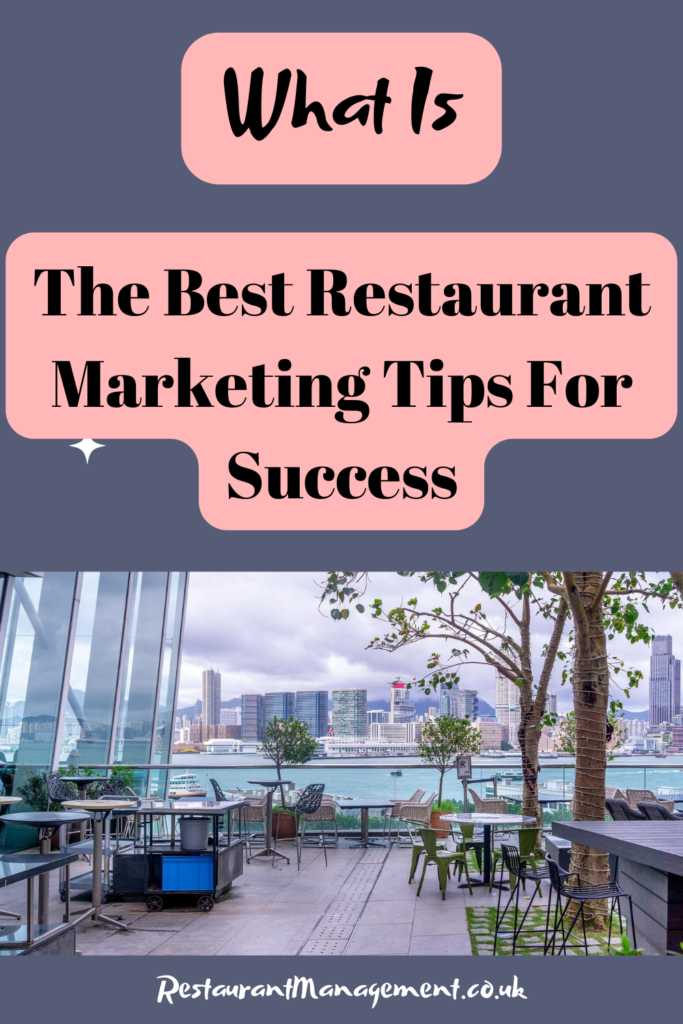 What Is The Best Restaurant Marketing Tips For Success - Restaurant ...