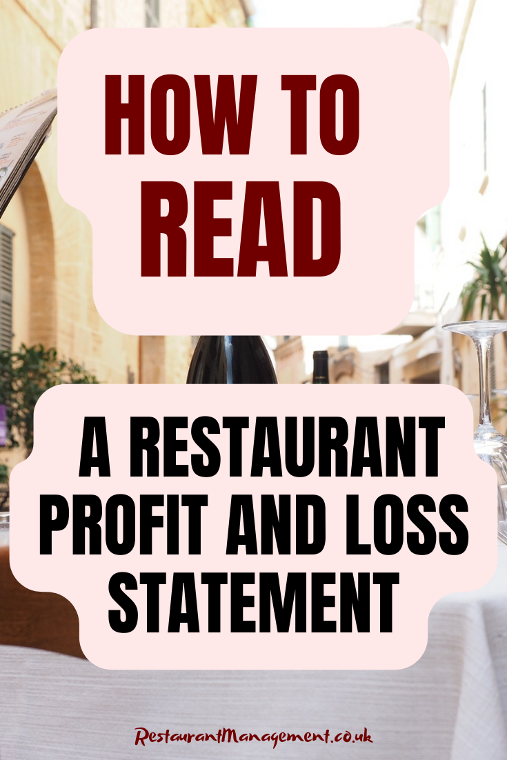 How To Read Restaurant Profit And Loss Statement Masterfully ...
