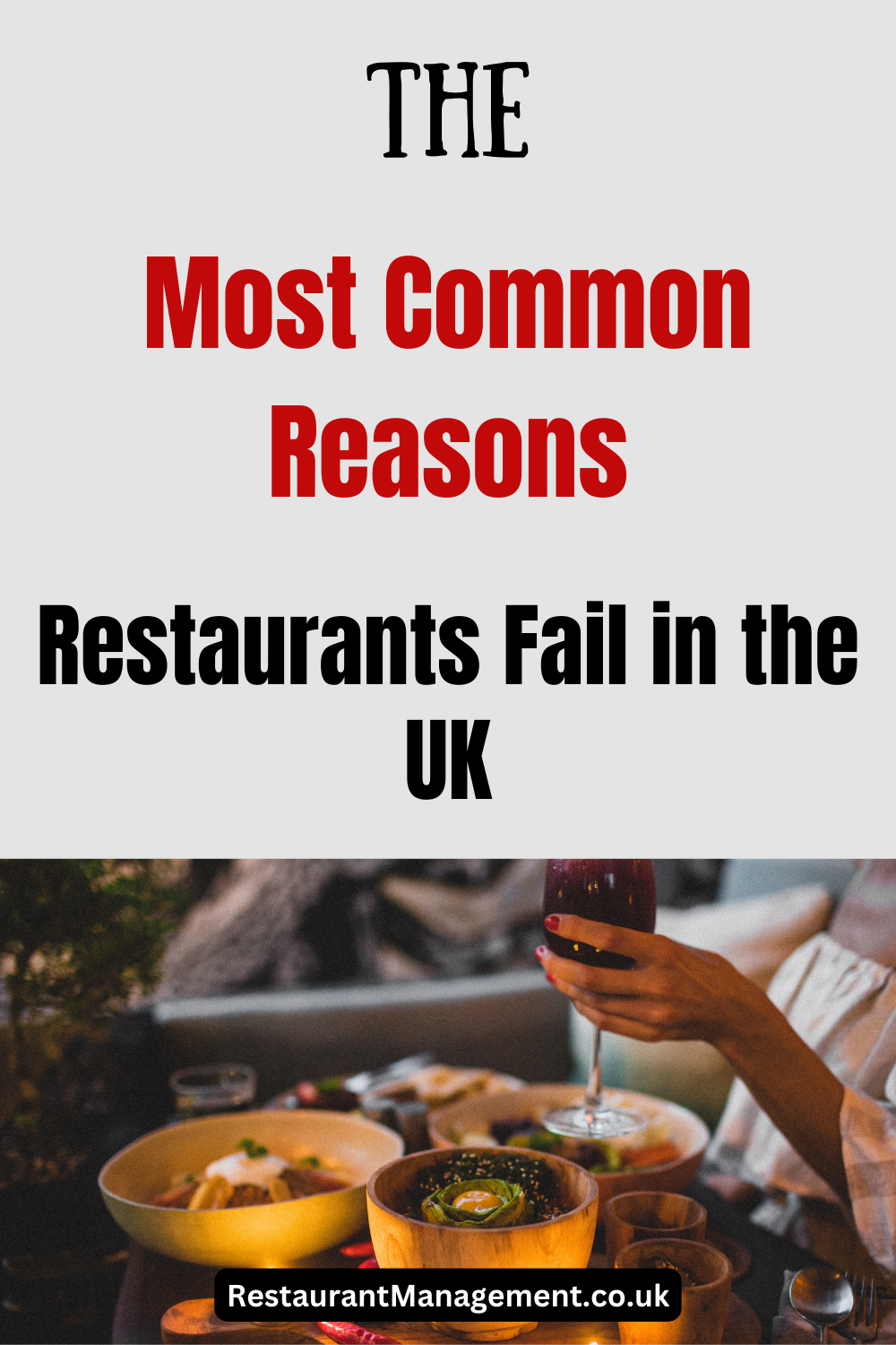 The 3 Most Common Reasons Restaurants Fail - Restaurant Management