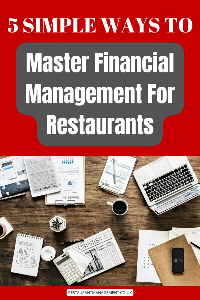 5 Simple Ways To Master Financial Management For Restaurants ...