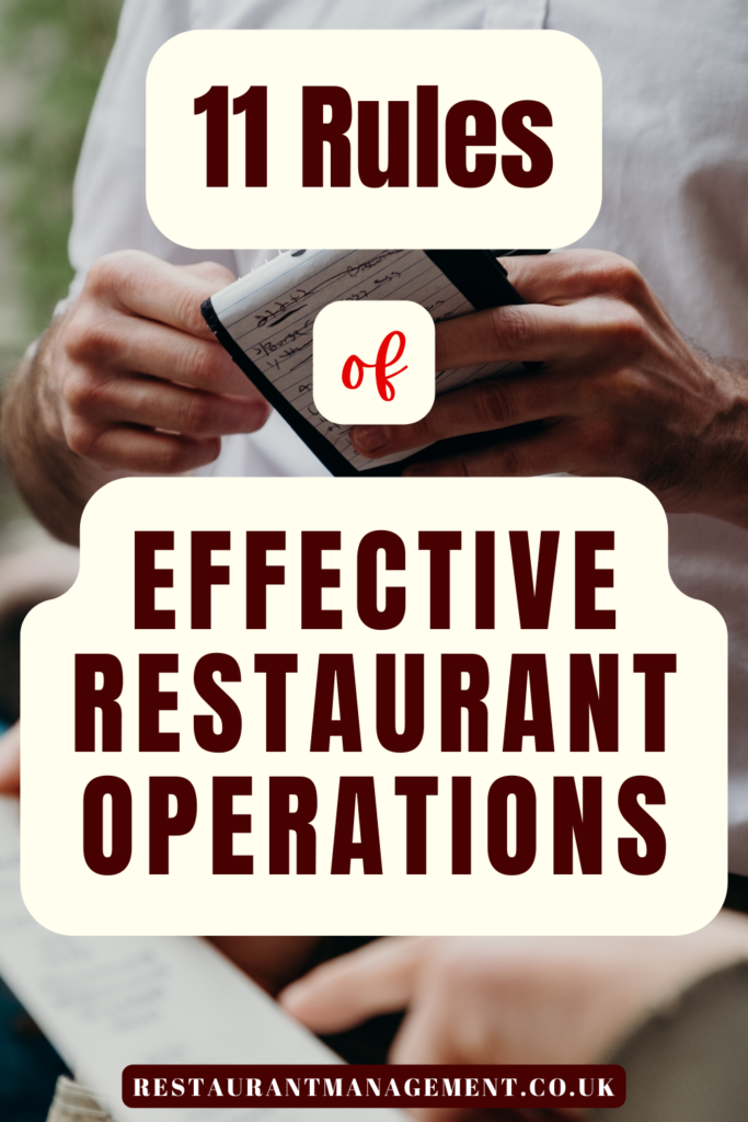 11 Rules of Effective Restaurant Operations - Restaurant Management