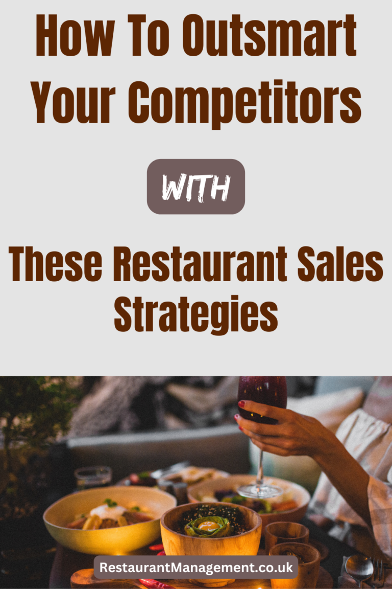 How To Outsmart Your Competitors With These Restaurant Sales Strategies ...