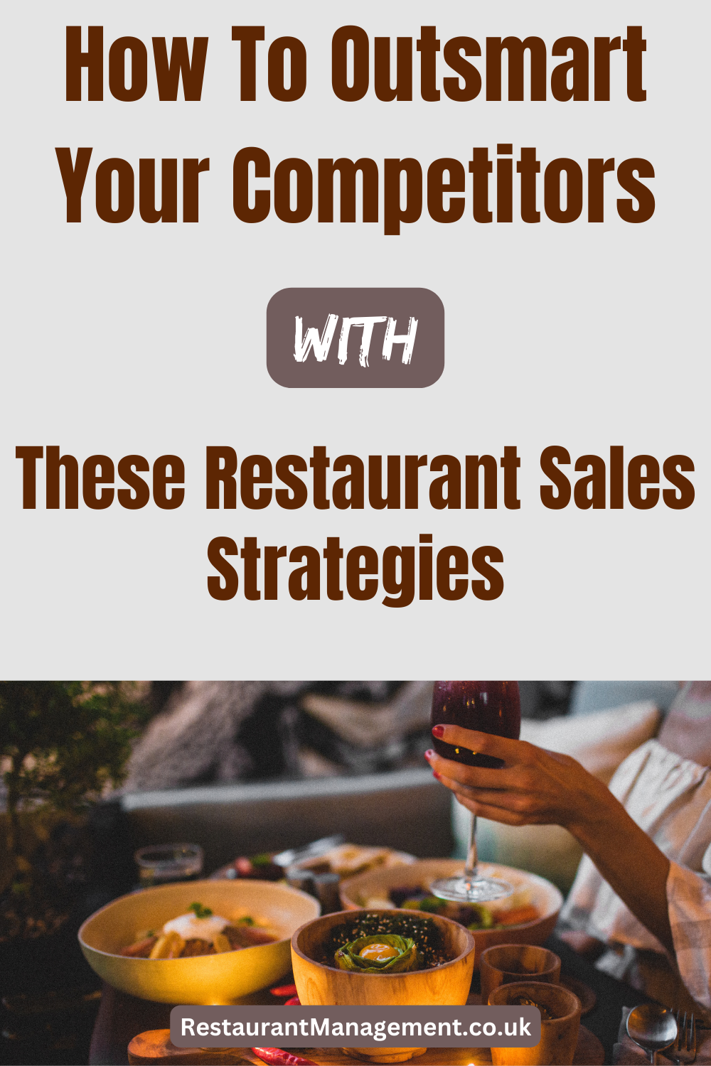 How To Outsmart Your Competitors With These Restaurant Sales Strategies ...