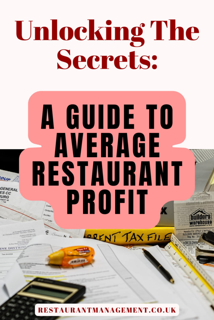 Unlocking The Secrets: A Guide To Average Restaurant Profit ...