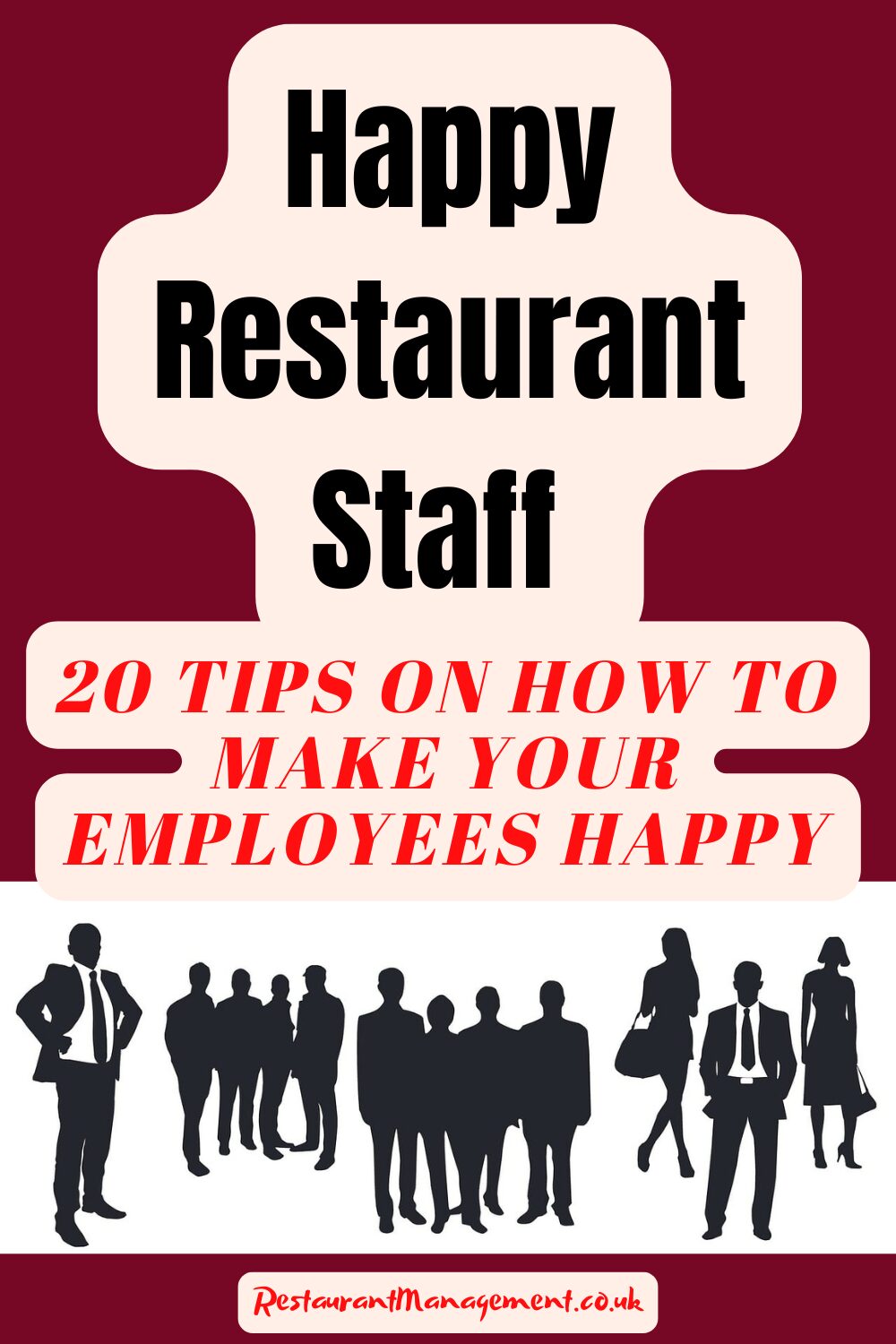 Happy Restaurant Staff: 20 Tips To Unlock Success- Restaurant Management