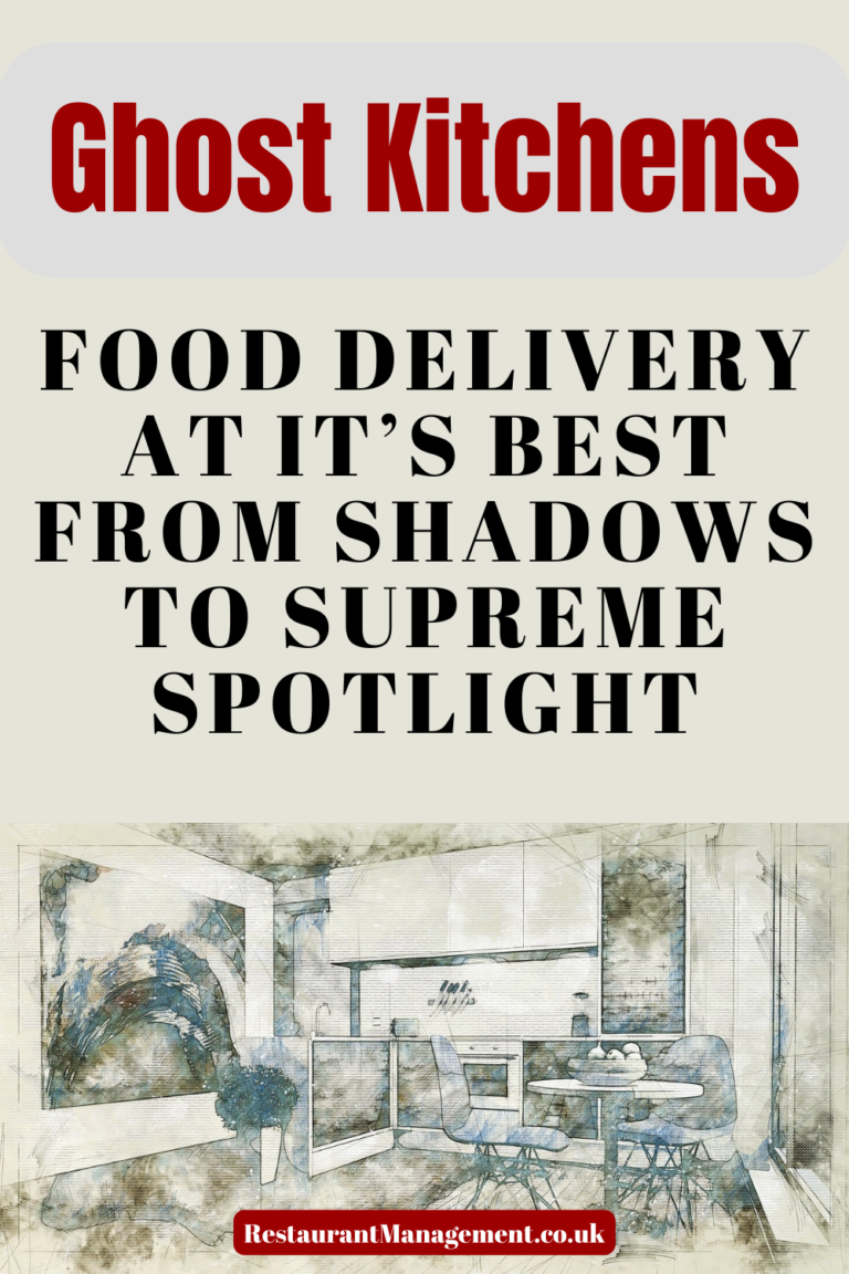 Ghost Kitchens: From Shadows To Supreme Spotlight - Restaurant Management