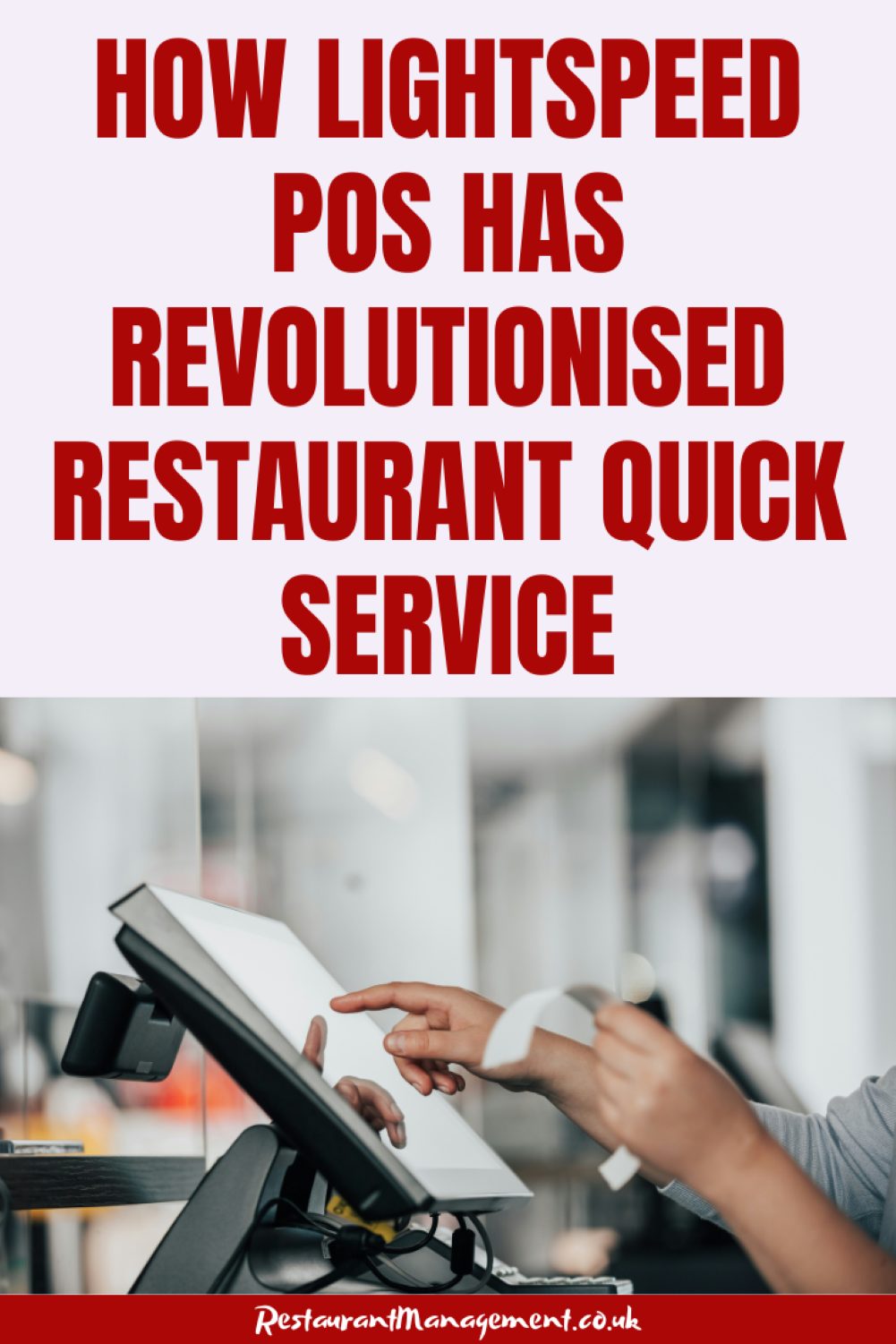 How Lightspeed POS Has Revolutionised Restaurant Operations - Restaurant Management