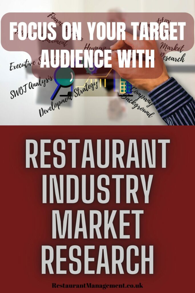 Restaurant Industry Market Research: Your Target Audience - Restaurant ...