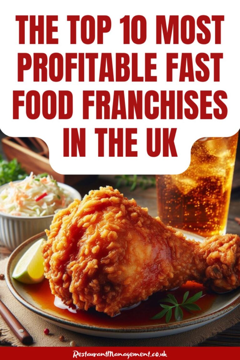The Top 10 Most Profitable Fast Food Franchises In The UK - Restaurant ...